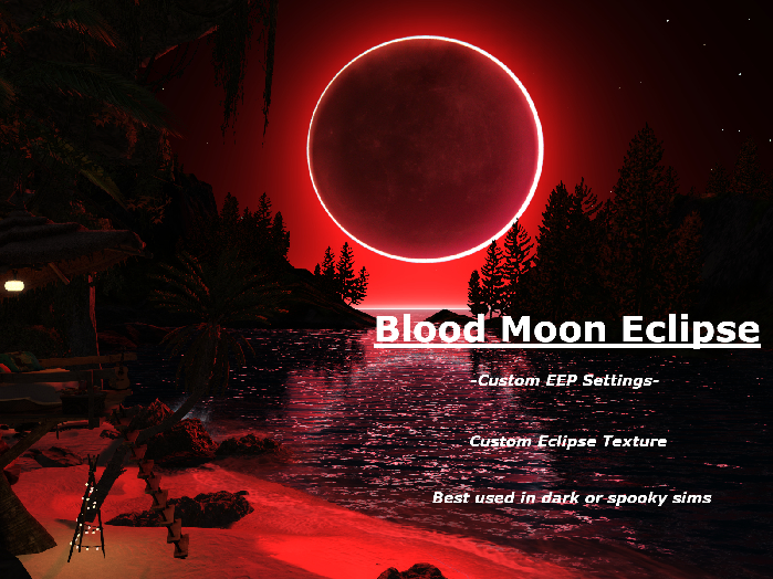 Second Life Marketplace - -Blood Moon Eclipse EEP- (UPDATED)